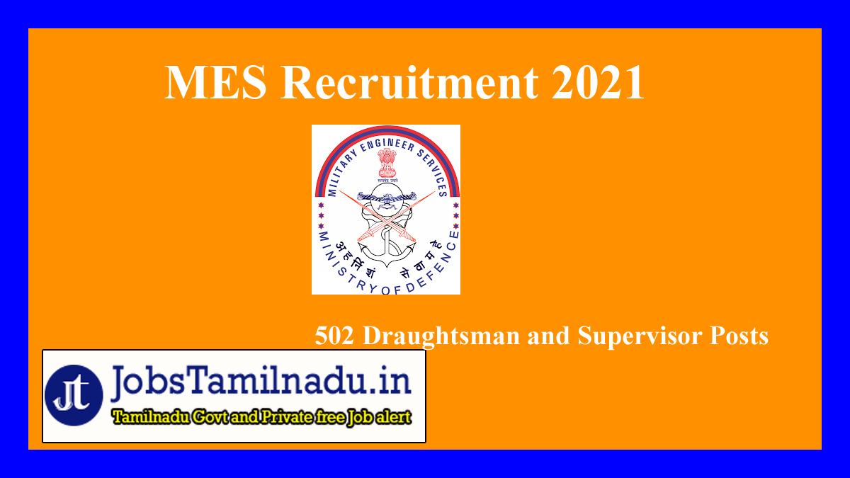 MES Recruitment 2021 Apply 502 Supervisor and Draughtsman Posts